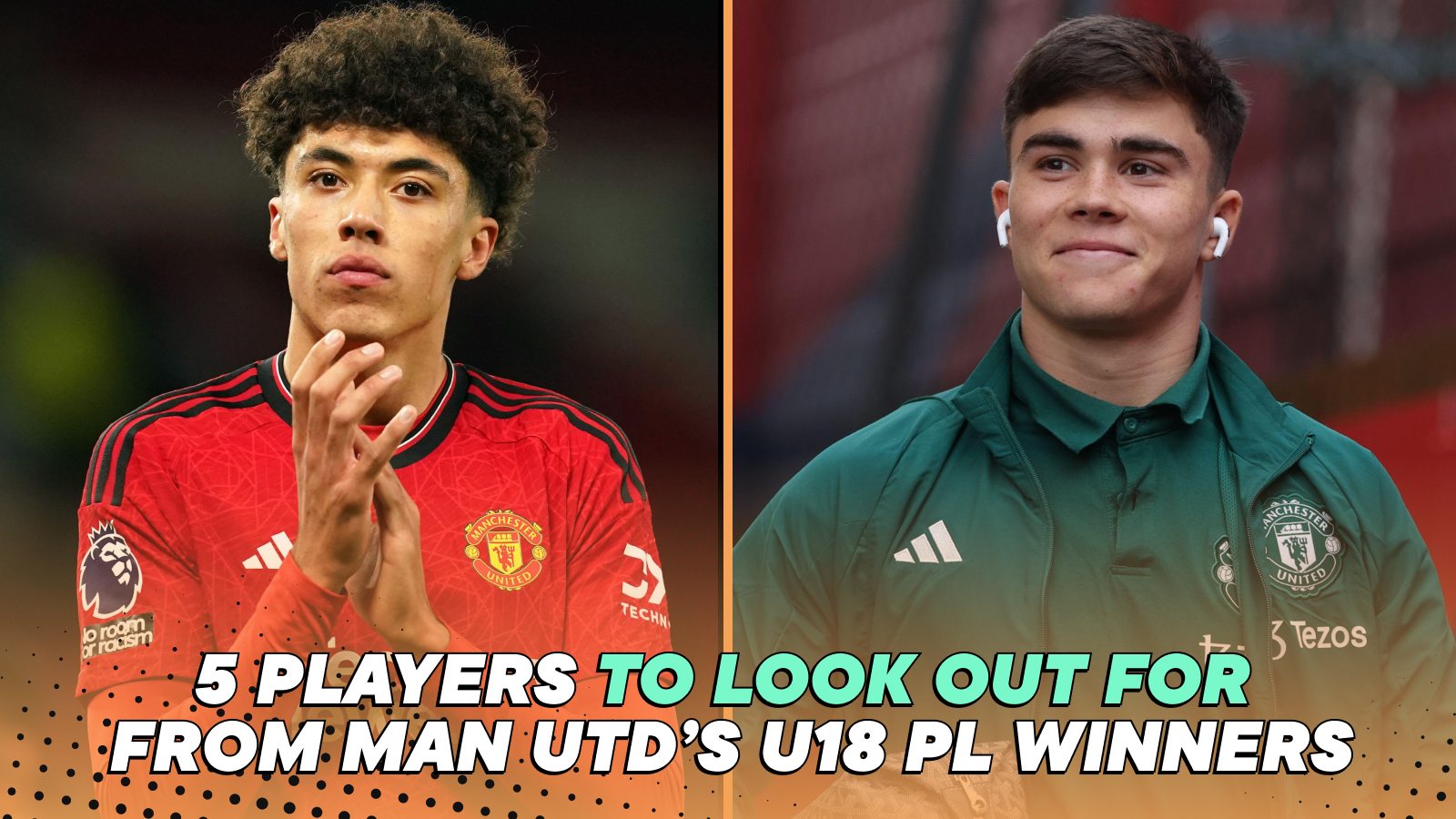 The 5 players to look out for from Man Utd's U18 league-winning squad