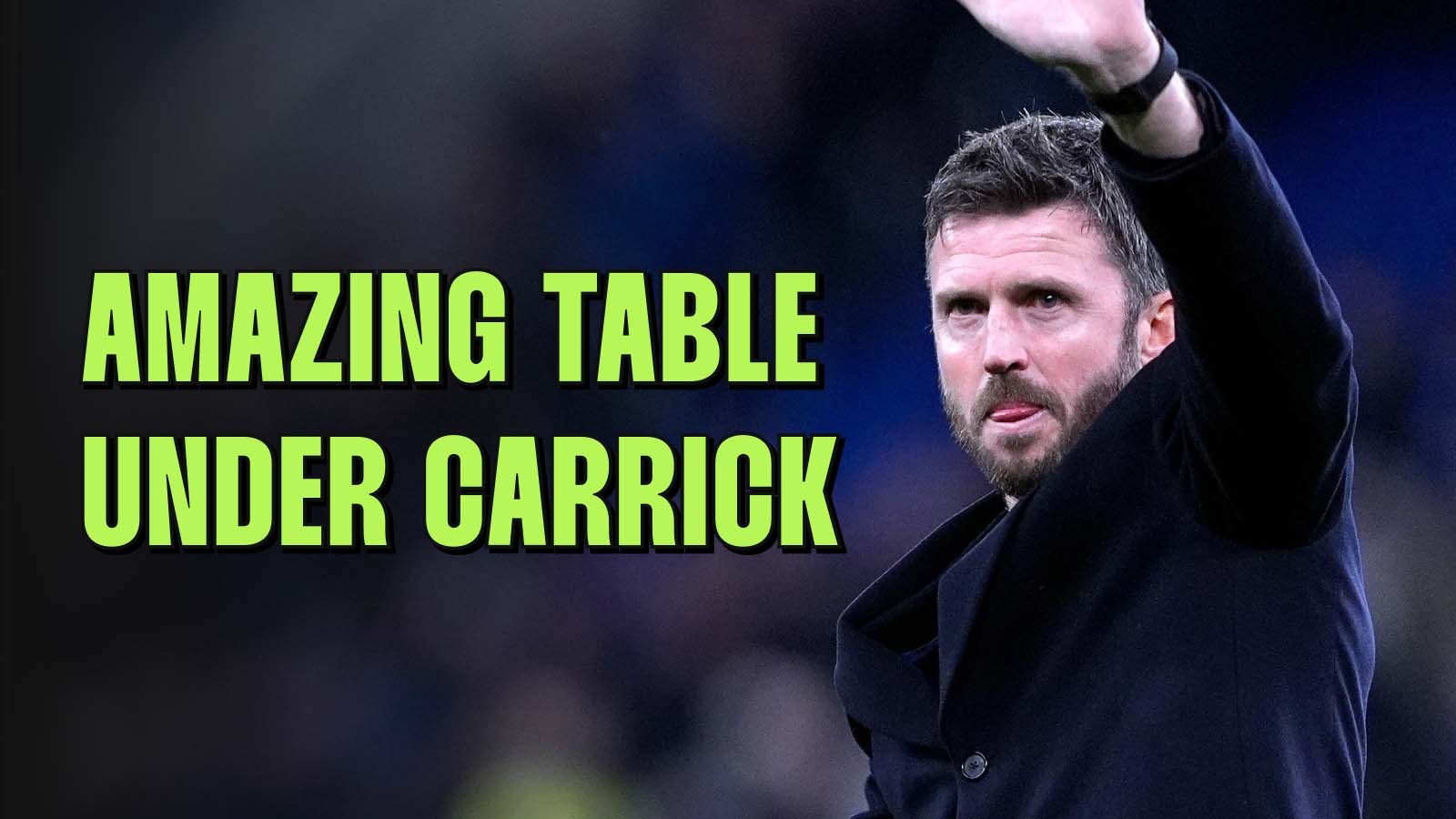 Premier League table since Man Utd appointed Michael Carrick